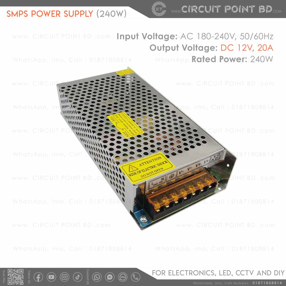 12V 20A SMPS DC Power Supply – AC to DC 240W Adapter for LED, CCTV, DIY ...